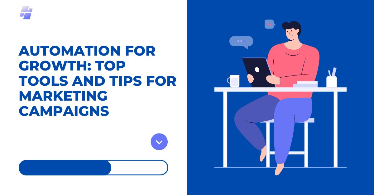 Automation for Exponential Growth: Essential Top 6 Tools and Expert Tips